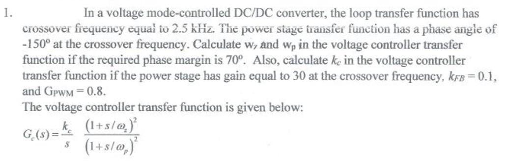 Solved 1. In a voltage mode-controlled DC/DC converter, the | Chegg.com
