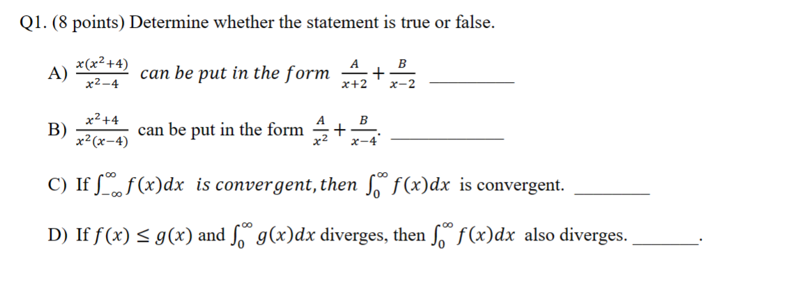 Solved Q1. (8 points) Determine whether the statement is | Chegg.com