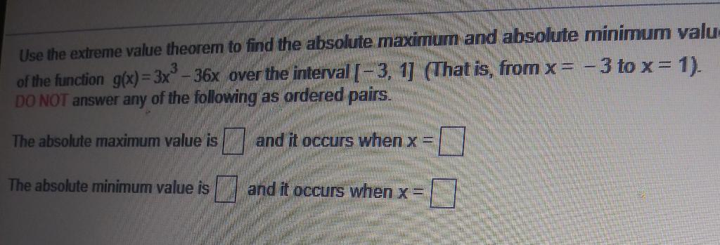 Solved Use the extreme value theorem to find the absolute | Chegg.com