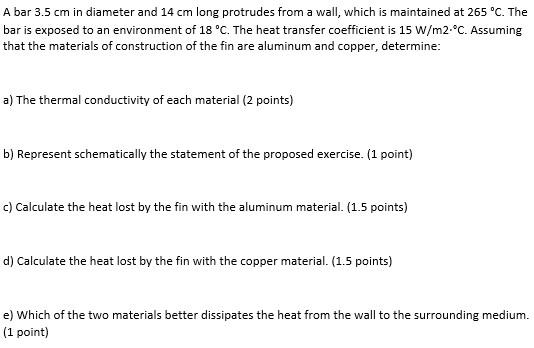 Solved A bar 3.5 cm in diameter and 14 cm long protrudes | Chegg.com