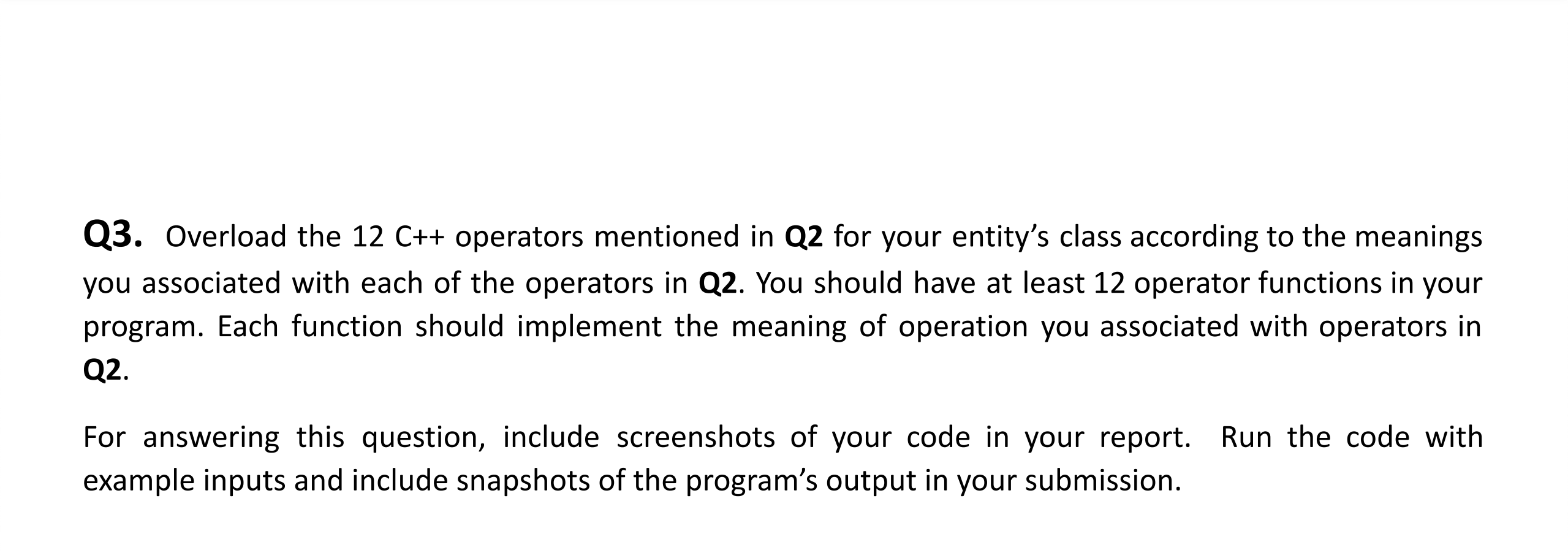 Q3. Overload the 12 C++ operators mentioned in Q2 for | Chegg.com