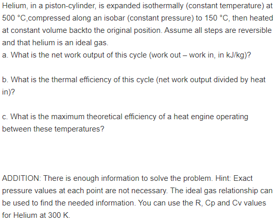 Solved Helium, in a piston-cylinder, is expanded | Chegg.com