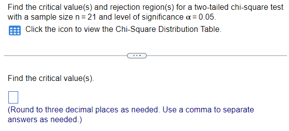Solved Find the critical value(s) and rejection region(s) | Chegg.com