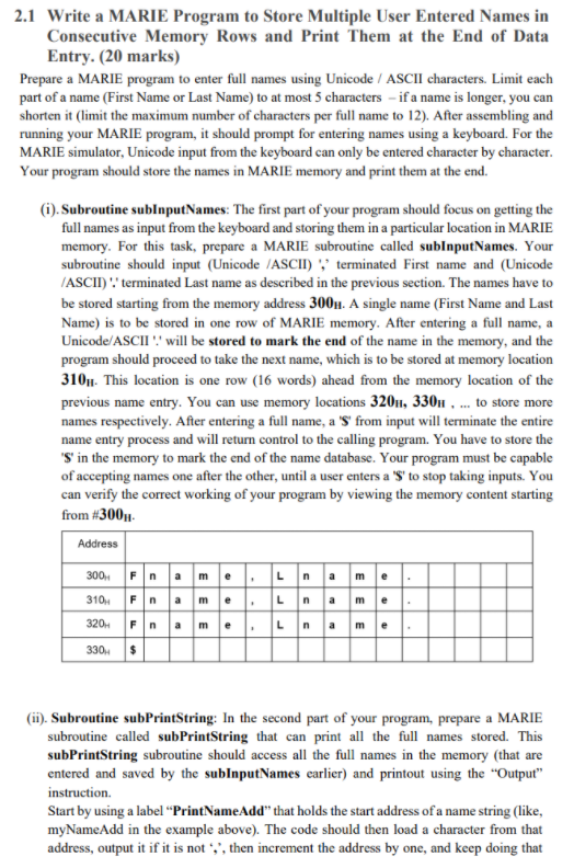 Solved 2.1 Write a MARIE Program to Store Multiple User | Chegg.com