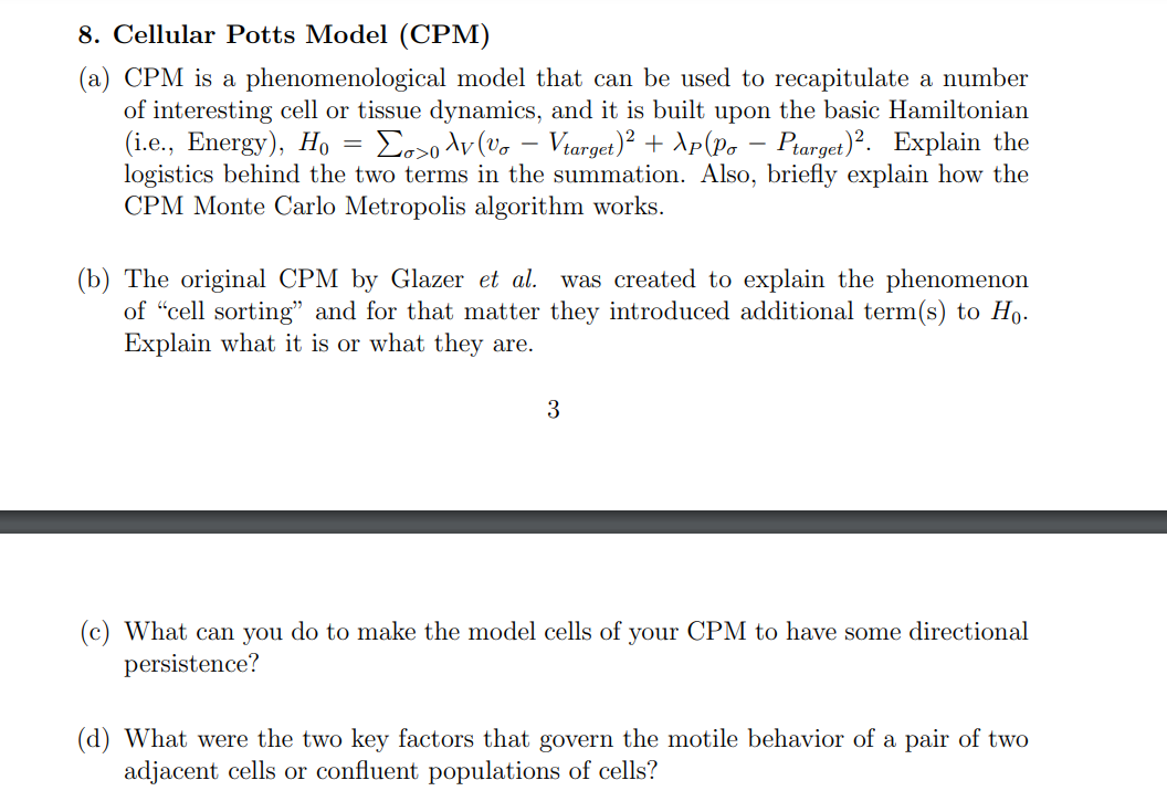 Solved 8. Cellular Potts Model (CPM) (a) CPM is a | Chegg.com