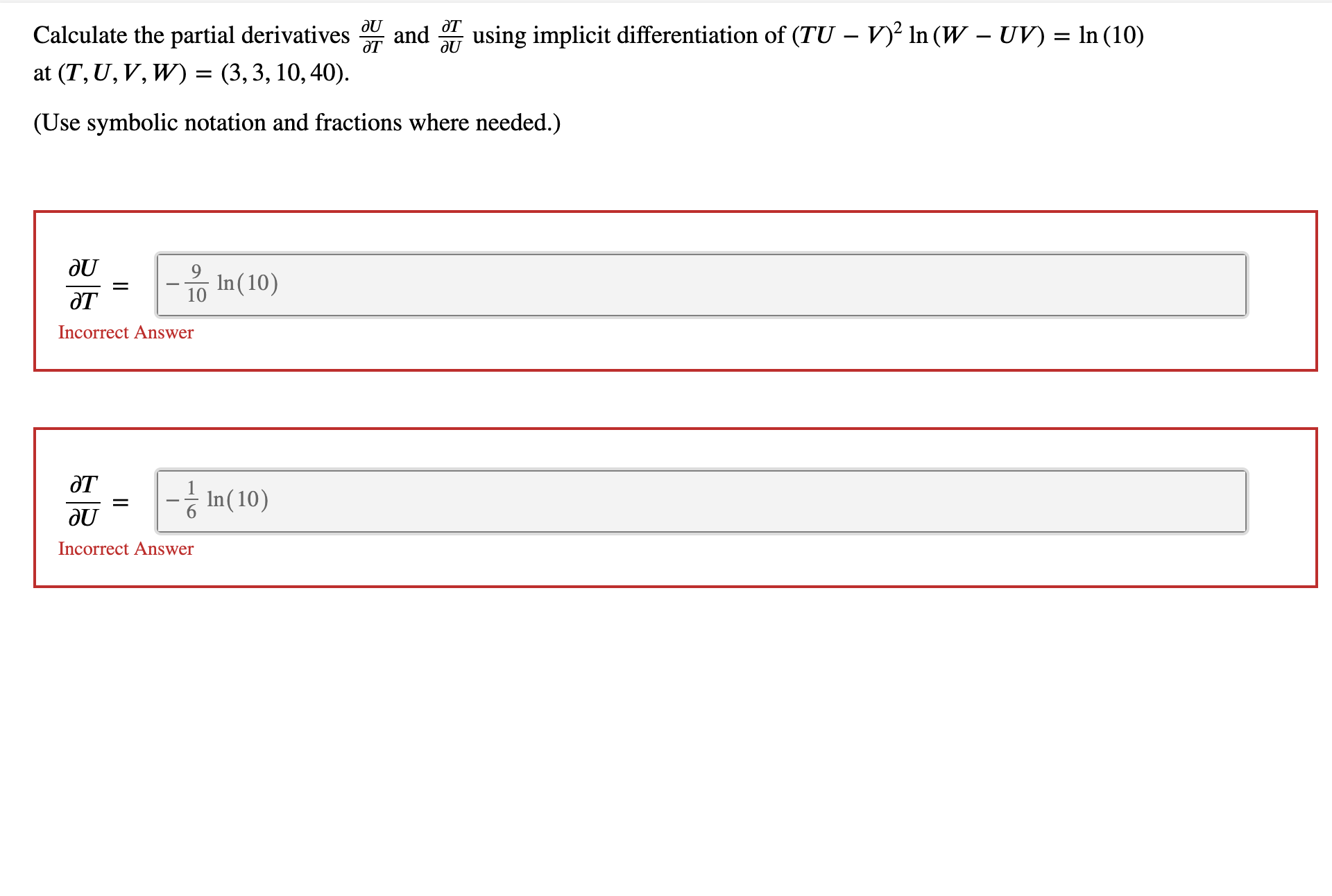 Solved Calculate the partial derivatives delUdelT ﻿and | Chegg.com