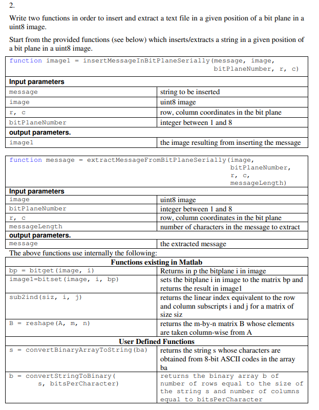 Write two functions in order to insert and extract a | Chegg.com