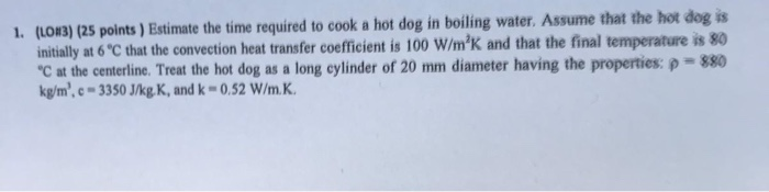 Solved 1. (LOHS) (25 points) Estimate the time required to | Chegg.com