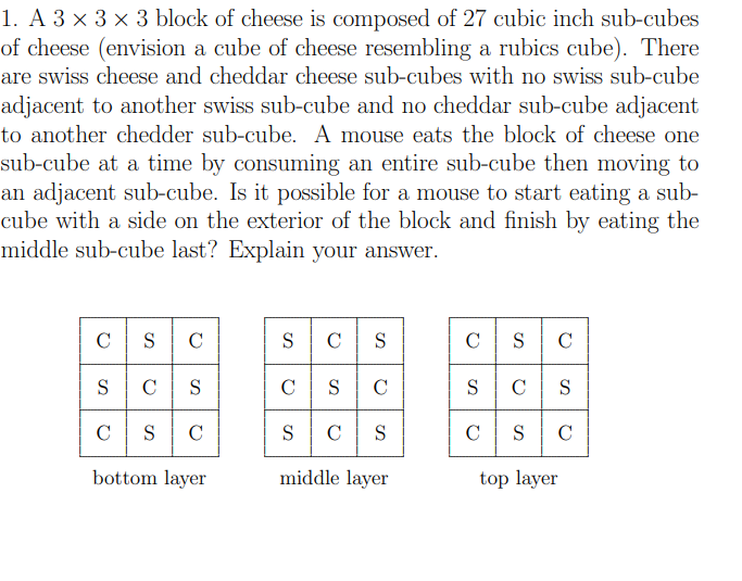 Solved 1. A 3×3×3 block of cheese is composed of 27 cubic | Chegg.com