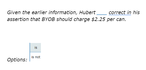 Solved BYOB is a monopolist in beer production and | Chegg.com