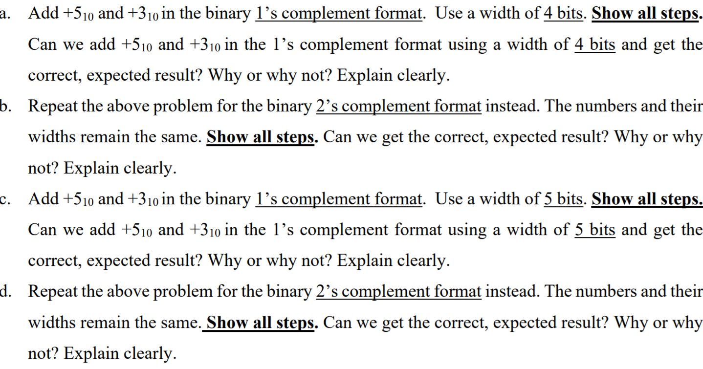 Solved 1. Addition using signed binary numbers: a. Add +510 | Chegg.com