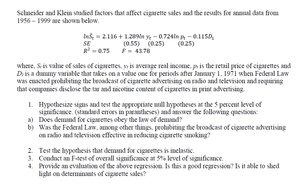Solved Schneider and Klein studied factors that affect | Chegg.com