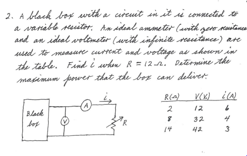 Solved 2. A black box with a circuit in it is connected to a | Chegg.com