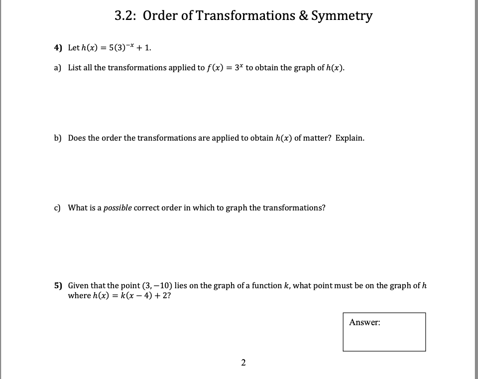 Solved 3.2: Order of Transformations & SymmetryLet | Chegg.com