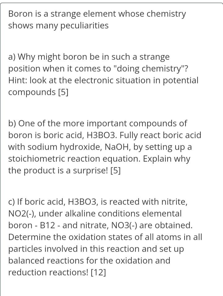 Solved Boron is a strange element whose chemistry shows many | Chegg.com