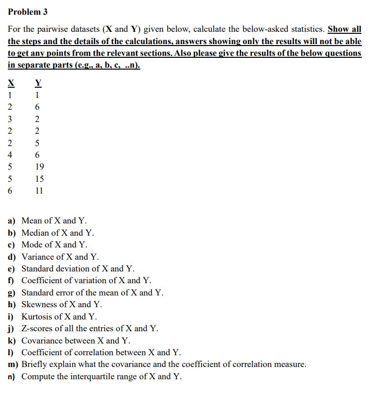 Solved Problem 3 For the pairwise datasets ( X and Y) given | Chegg.com