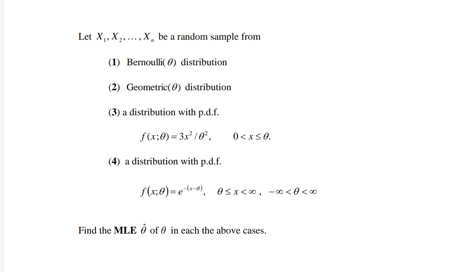 Solved Let x1,x2,dots,xnθ(θ) ﻿distribution(3) ﻿a | Chegg.com