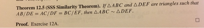 Solved Prove Theorem 12.5 (the SSS similarity theorem). | Chegg.com