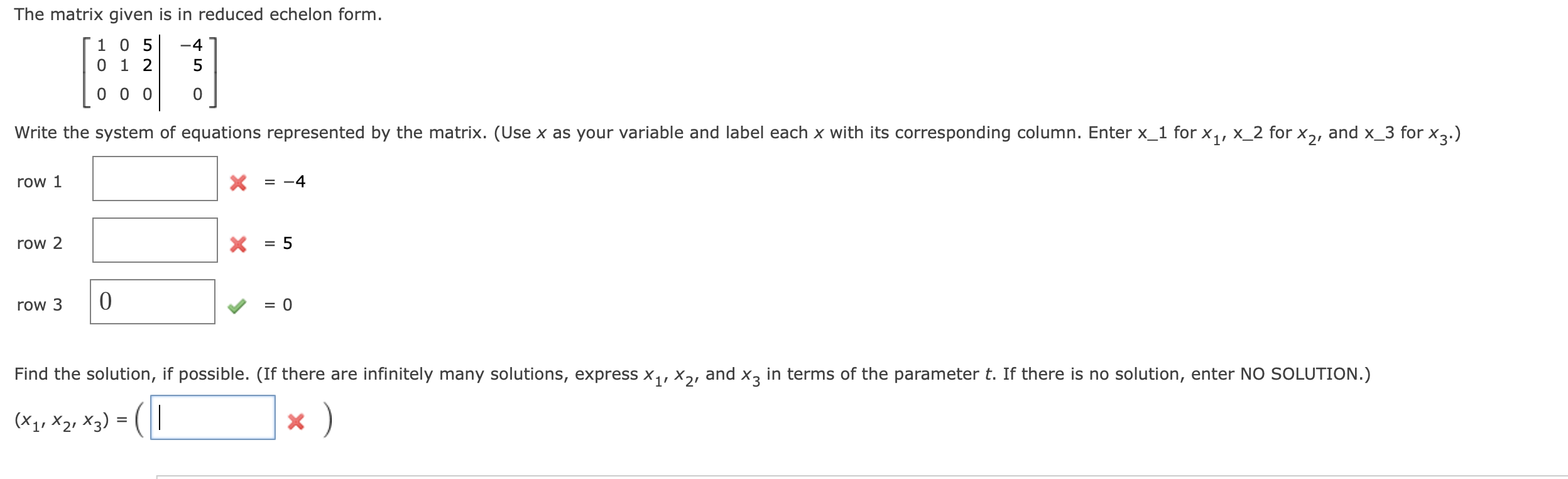 Solved The matrix given is in reduced echelon form. | Chegg.com