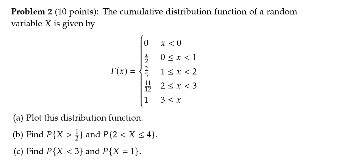 Solved Problem 2 (10 points): The cumulative distribution | Chegg.com