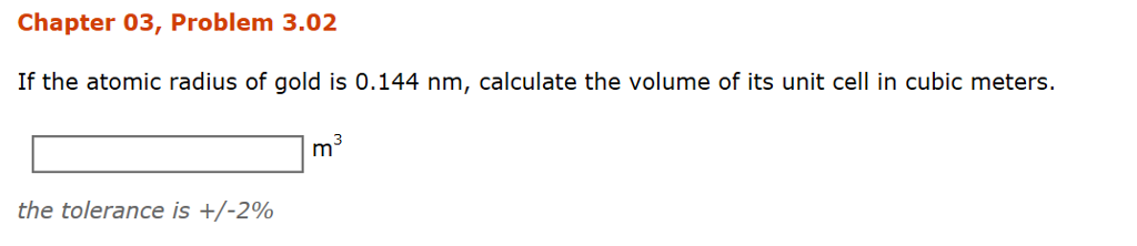 Solved Chapter 03, Problem 3.02 If the atomic radius of gold | Chegg.com