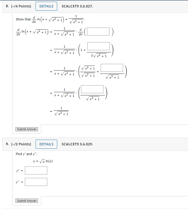 Solved Show that dxdln(x+x2+1)=x2+11. | Chegg.com