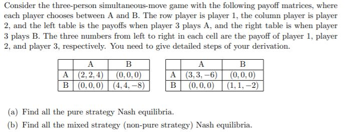 Consider the three-person simultaneous-move game with | Chegg.com