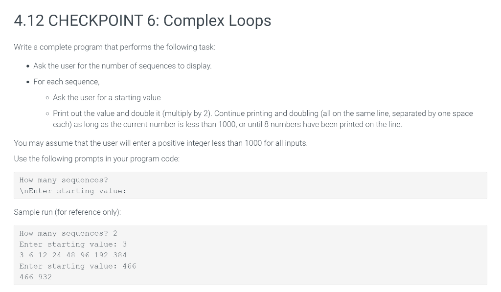 Solved 4.12 CHECKPOINT 6: Complex Loops Write a complete | Chegg.com