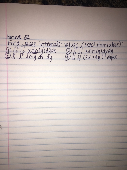 Solved Find these integrals values (exact formulas): | Chegg.com