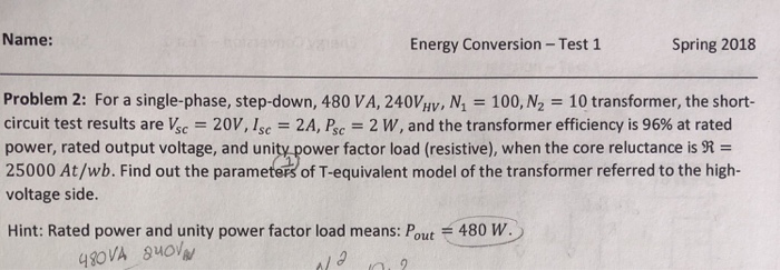 Solved Name: Energy Conversion - Test 1 Spring 2018 Problem | Chegg.com