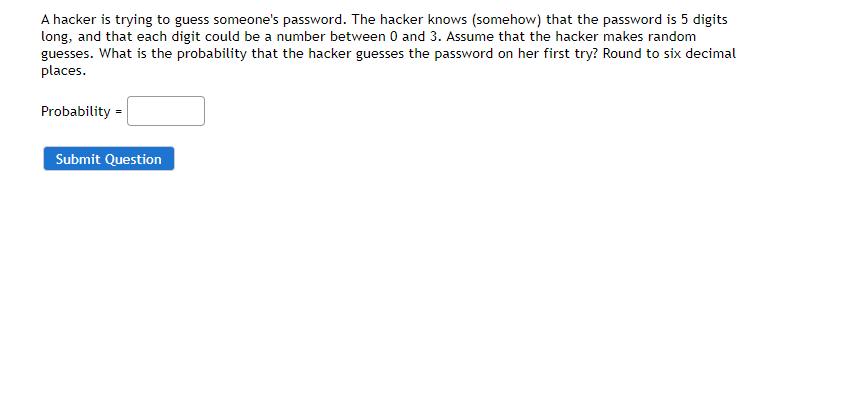 Solved A hacker is trying to guess someone's password. The | Chegg.com