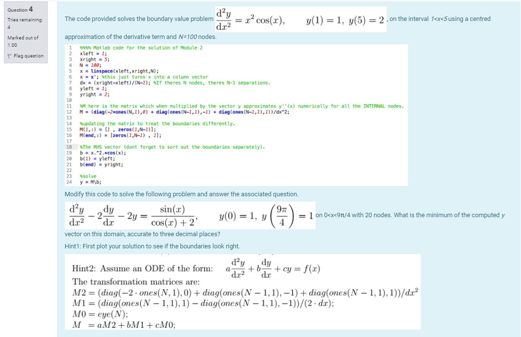 The code provided solves the boundary value problem , | Chegg.com