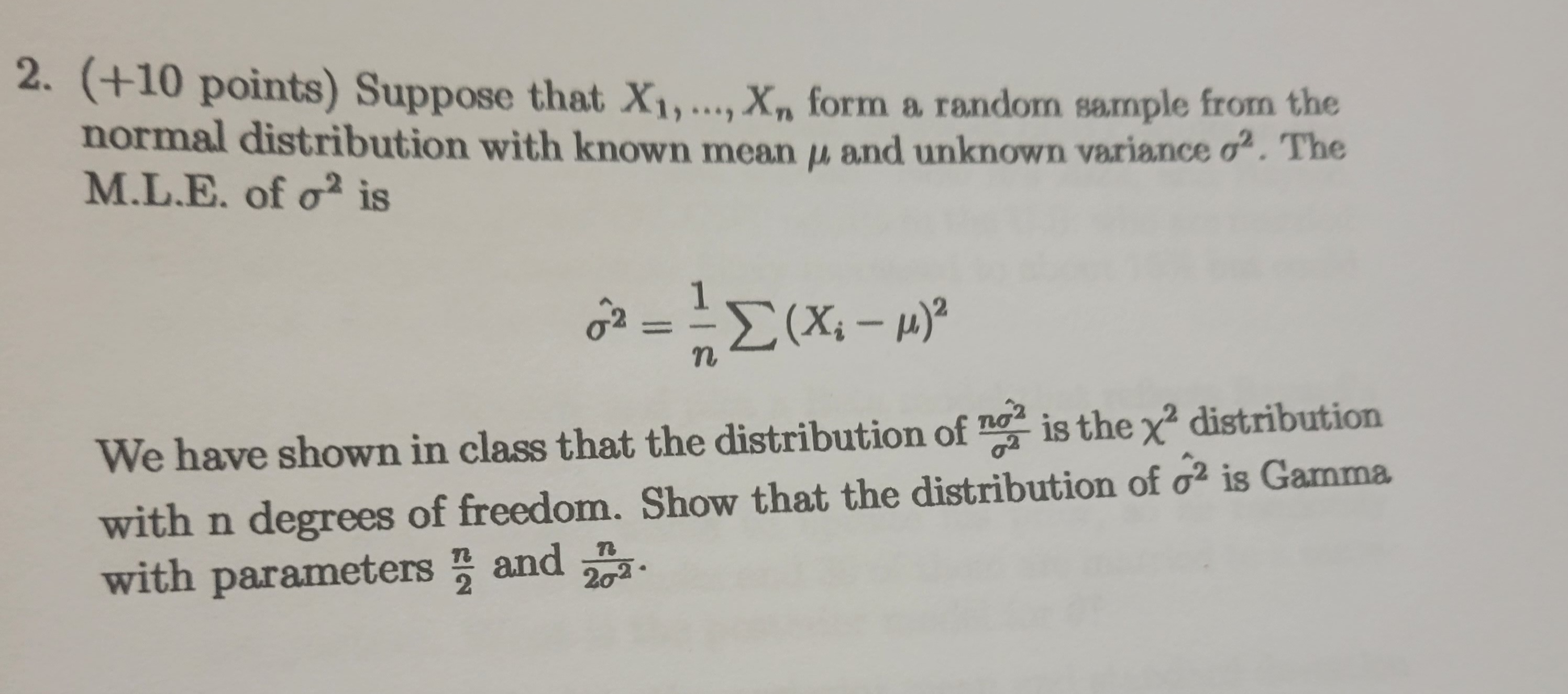 Solved (+10 points) Suppose that X1,…,Xn form a random | Chegg.com