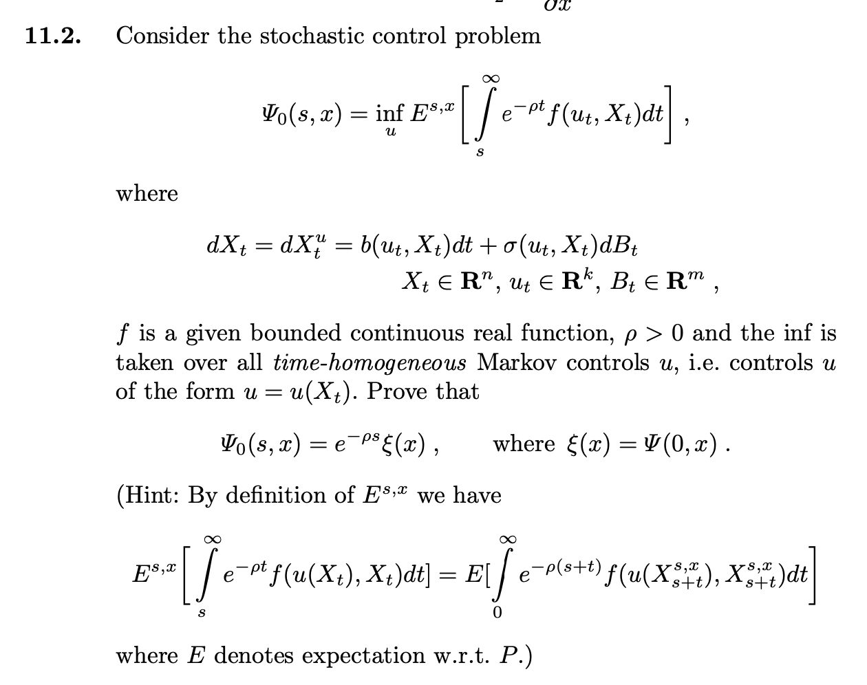 0Ꮖ 11 2 Consider The Stochastic Control Problem