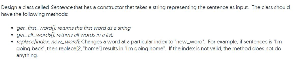 Solved Design a class called Sentence that has a constructor | Chegg.com