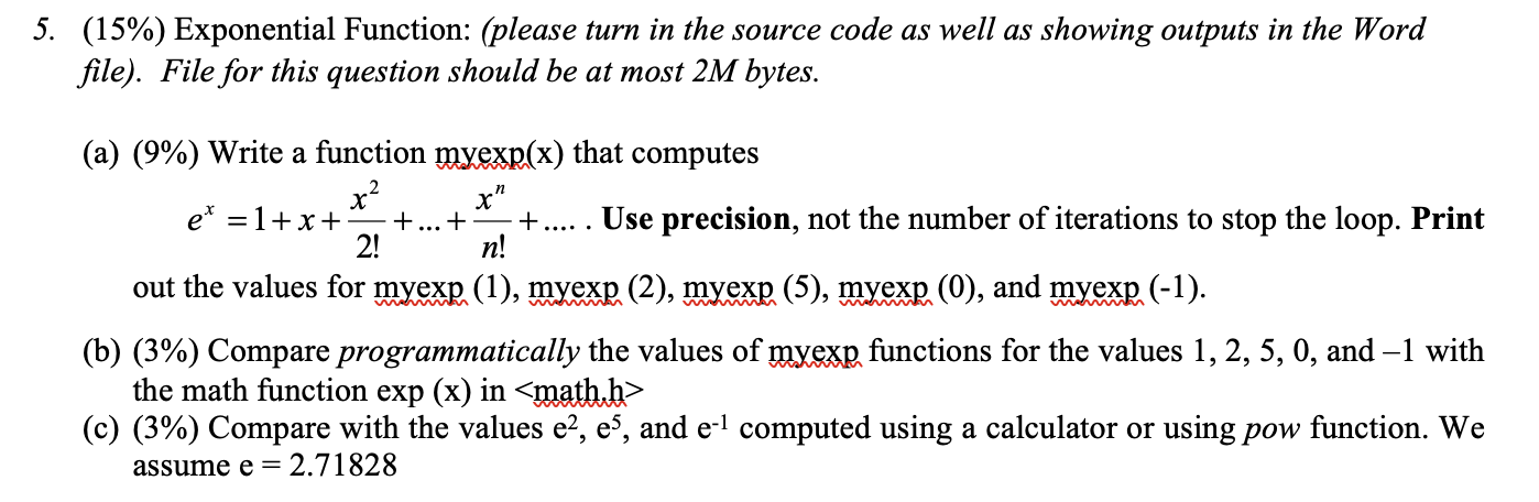 Solved (15\%) Exponential Function: (please turn in the | Chegg.com