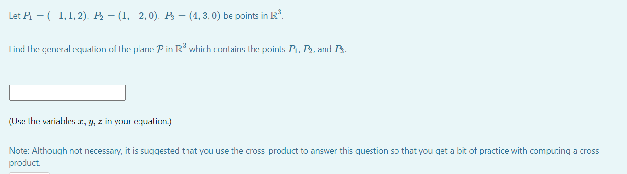 Solved Let P1=(−1,1,2),P2=(1,−2,0),P3=(4,3,0) be points in | Chegg.com