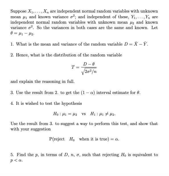 Solved Suppose X1 X Are Independent Normal Random