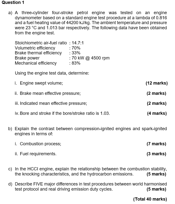 Solved Question 1 a) A three-cylinder four-stroke petrol | Chegg.com