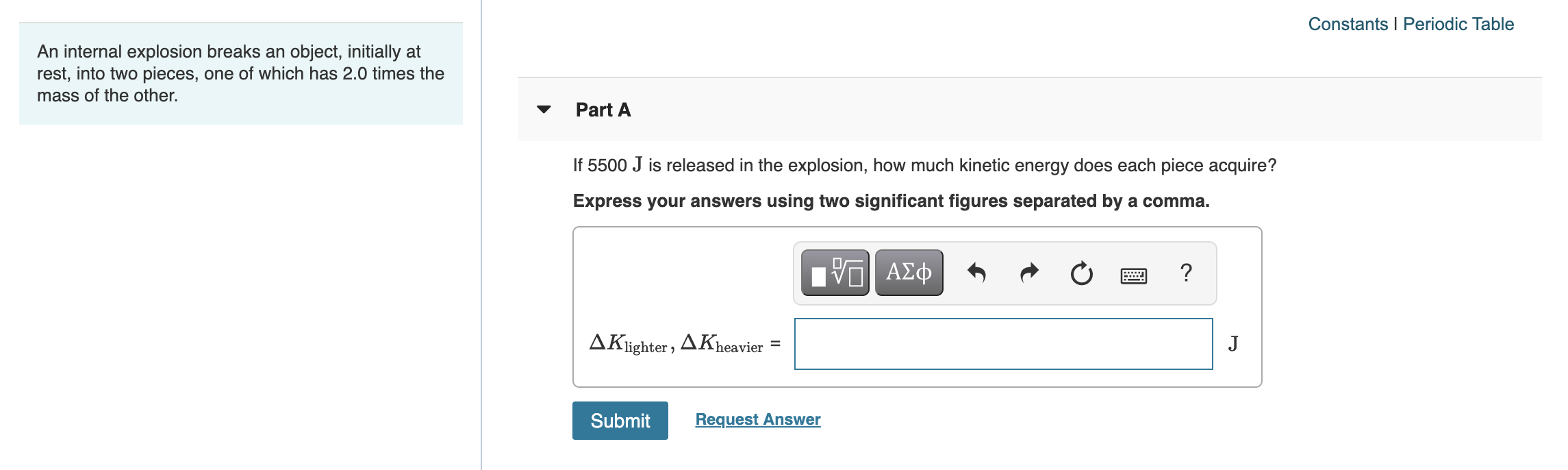 Solved Constants | Periodic Table An internal explosion | Chegg.com