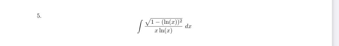 Solved ∫xln(x)1−(ln(x))2dx | Chegg.com