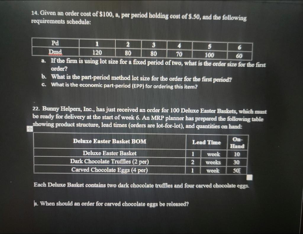 Solved Please solve these two questions in the picture and | Chegg.com
