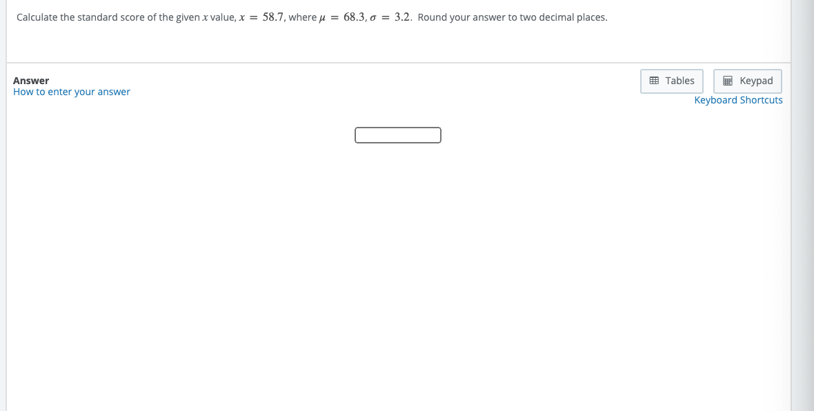 Solved Calculate the standard score of the given x value, x | Chegg.com