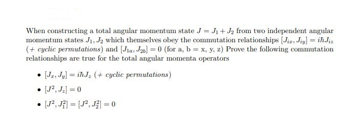 Solved When constructing a total angular momentum state J = | Chegg.com