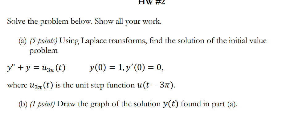Solve the problem below. Show all your work. (a) (5 | Chegg.com