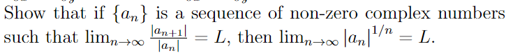 Solved Show that if {an} is a sequence of non-zero complex | Chegg.com