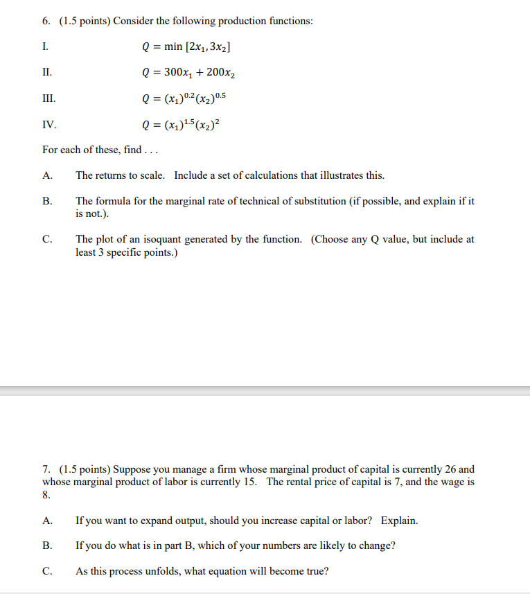 Solved 6. (1.5 points) Consider the following production | Chegg.com