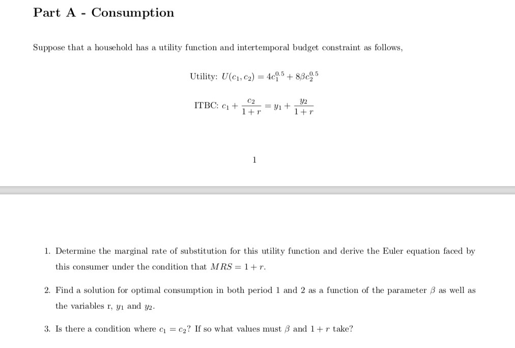 Solved Part A - Consumption Suppose that a household has a | Chegg.com
