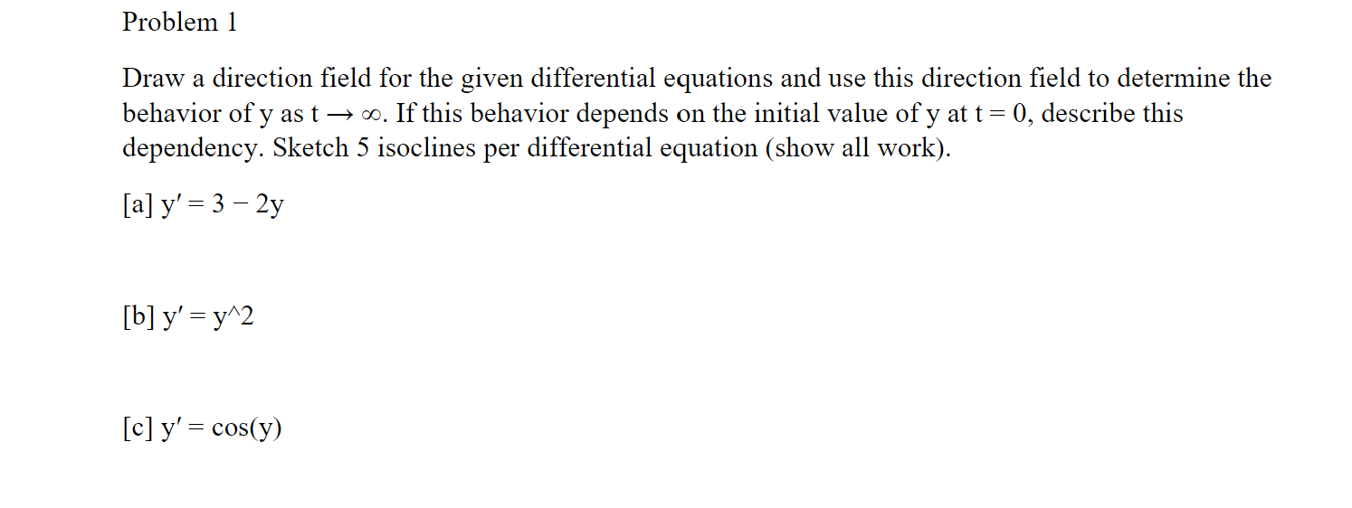 Solved Draw a direction field for the given differential | Chegg.com