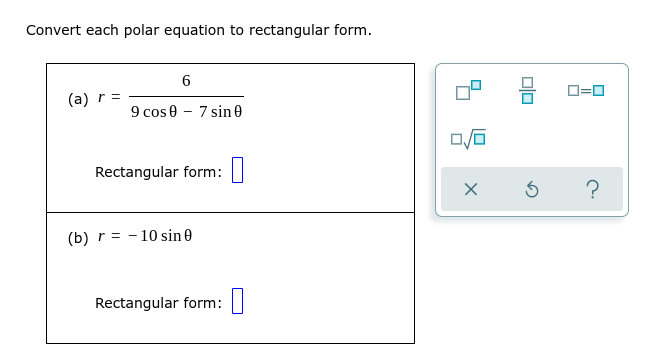 Solved Convert each polar equation to rectangular form. 6 8 | Chegg.com